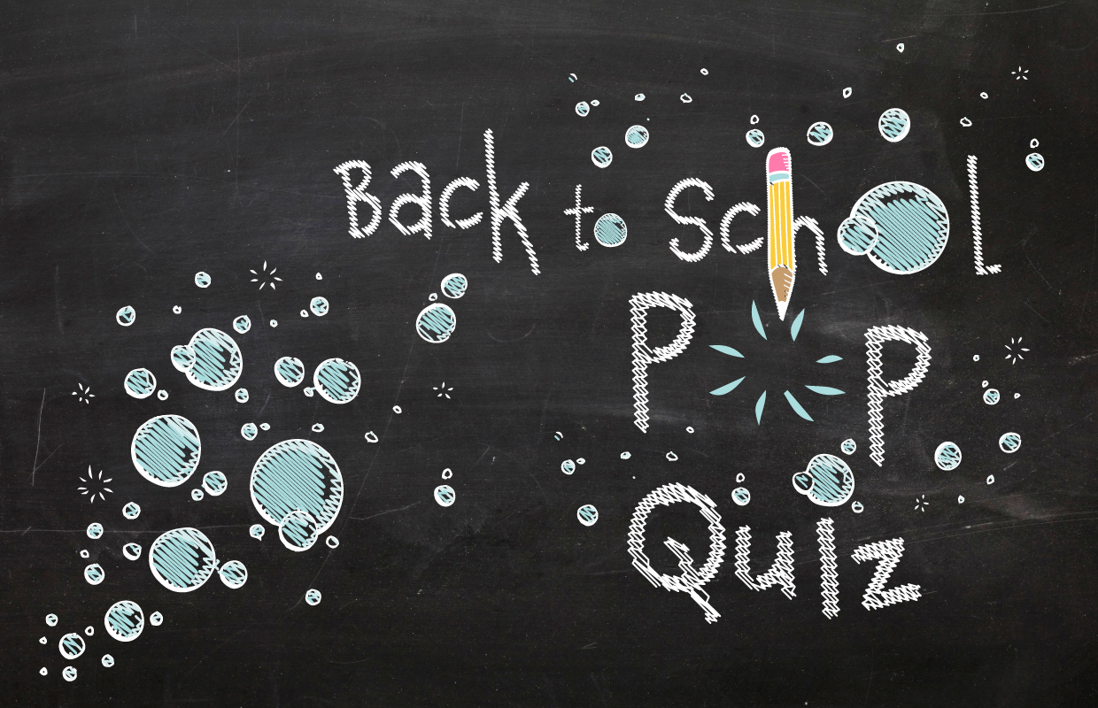 Back-to-School-Pop-Quiz-Feature-Image | 101.7 Chuck FM